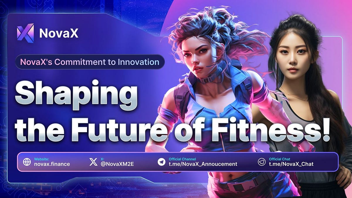 NovaX’s Commitment to Innovation: Shaping the Future of Fitness ...