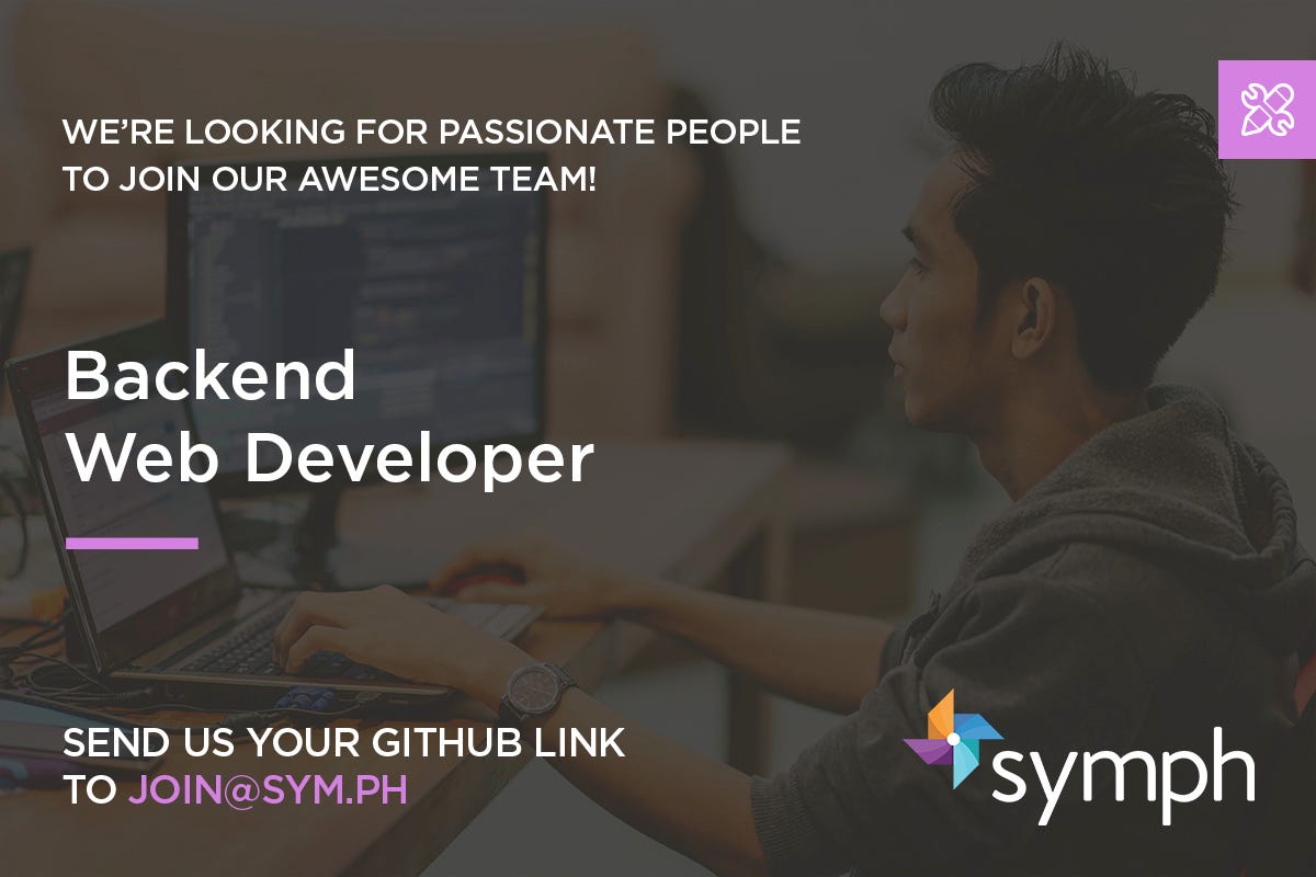 We Are Hiring: Back-end Developer | by Symph | Medium