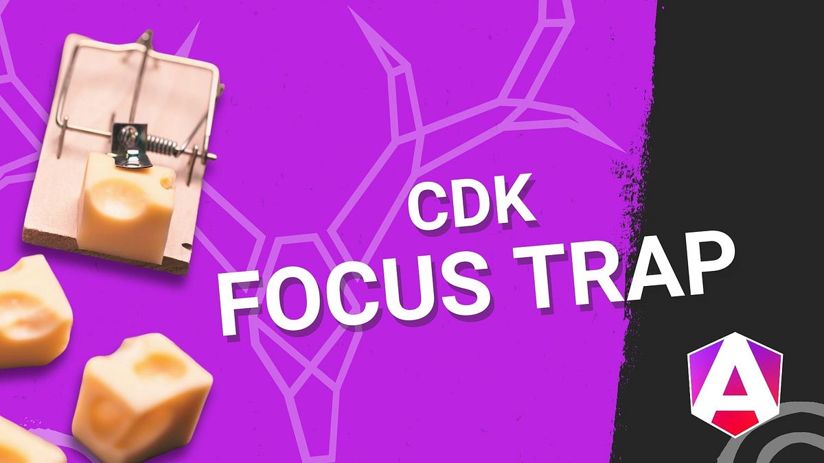 Using the Angular CDK Trap Focus Directive | by Brian Treese | Medium Using the Angular CDK Trap Focus Directive | by Brian Treese | Medium