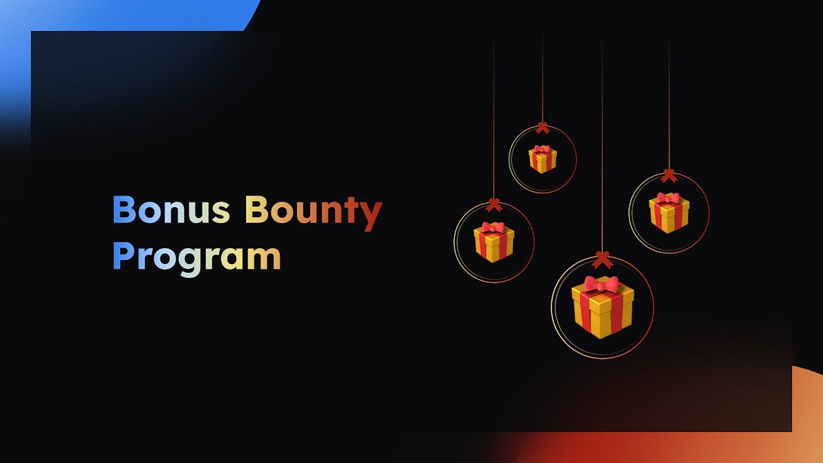 Holiday Liquidity Provisioning Competition BONUS Bounty Program | by ...