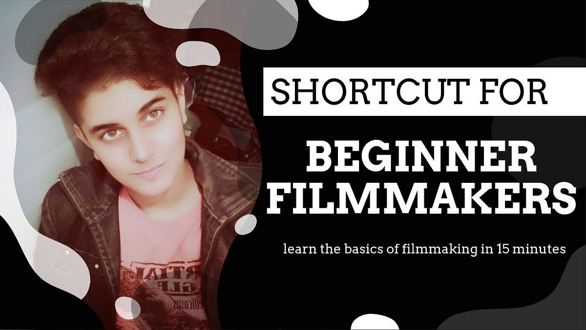 HOW TO BE A FILMMAKER WITHOUT GOING TO FILM SCHOOL? | by Blaze ...