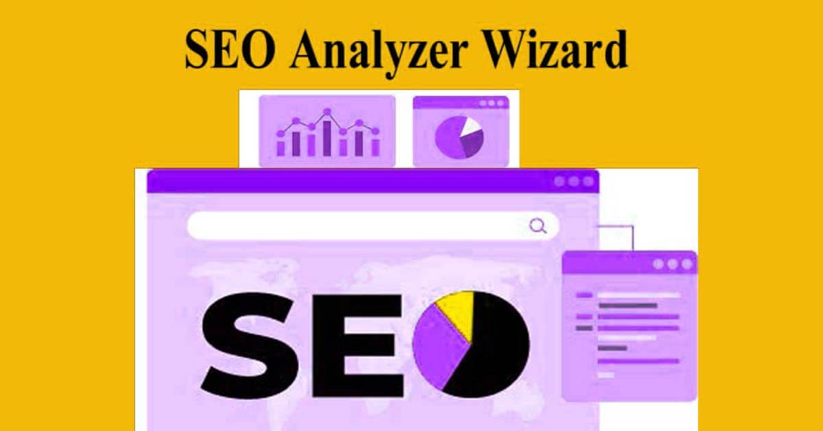 SEO Analyzer Wizard Reviews: Rank on search engines & Functionality ...