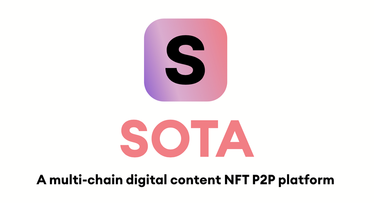SOTA’s Solution to the Digital Content Ownership Conundrum | by Chain ...