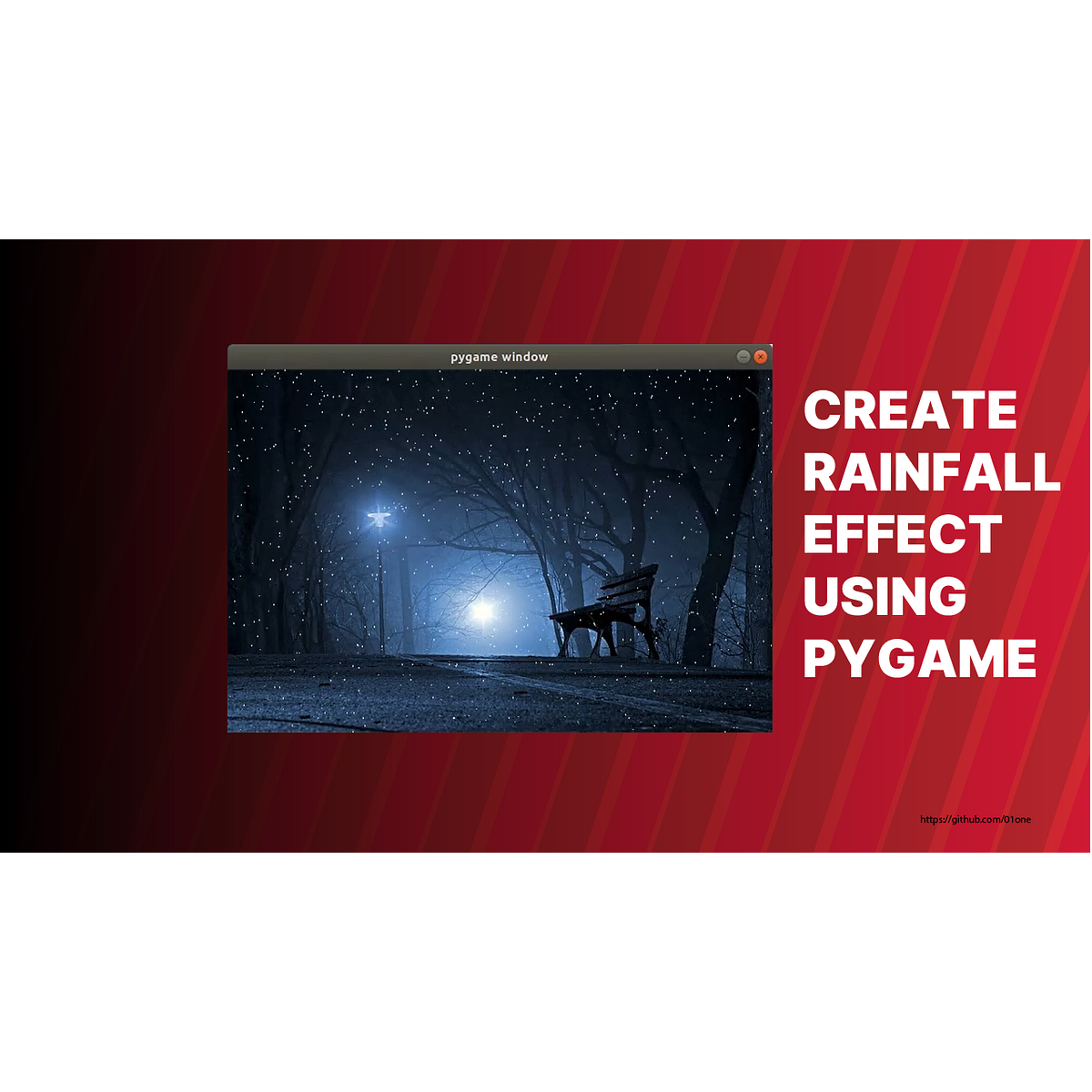 Create Rainfall Effect with pygame - Mashiur Rahman - Medium
