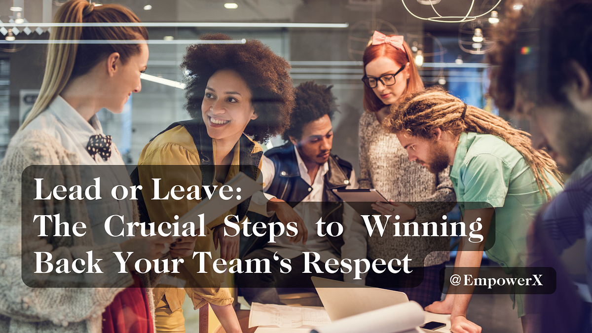 Lead or Leave?. The Crucial Steps to Winning Back Your… | by MAGDALENA ...