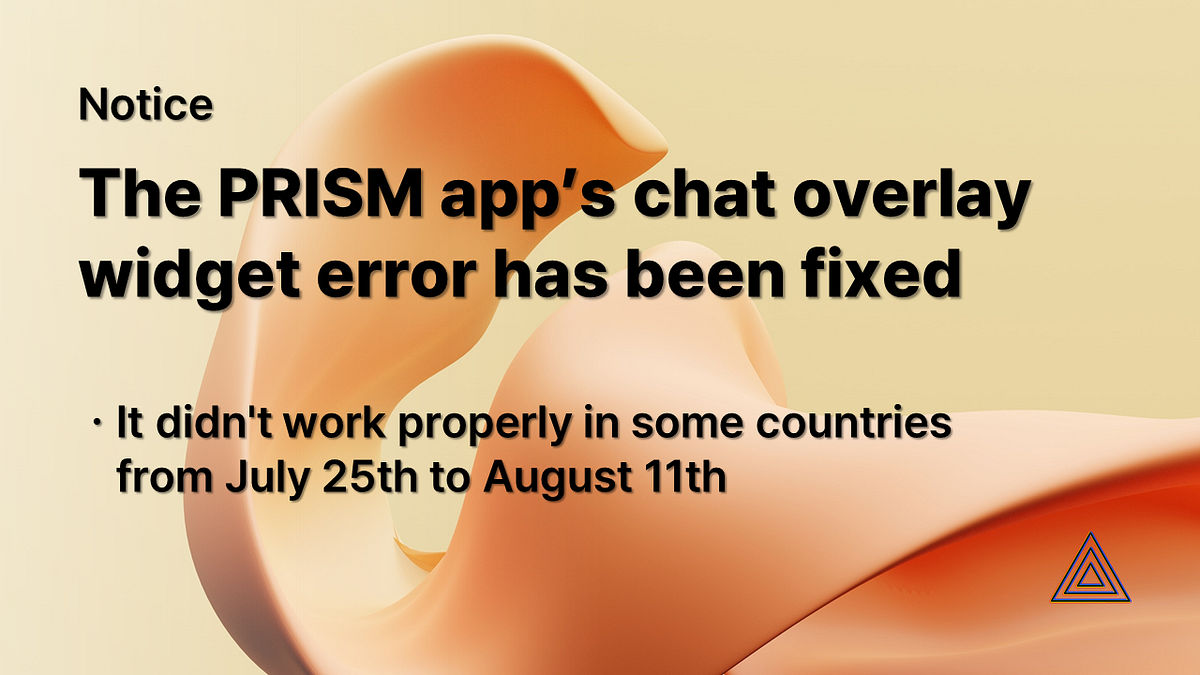 The PRISM app’s chat overlay widget error has been fixed. | by PRISM Live Studio. Official | Medium