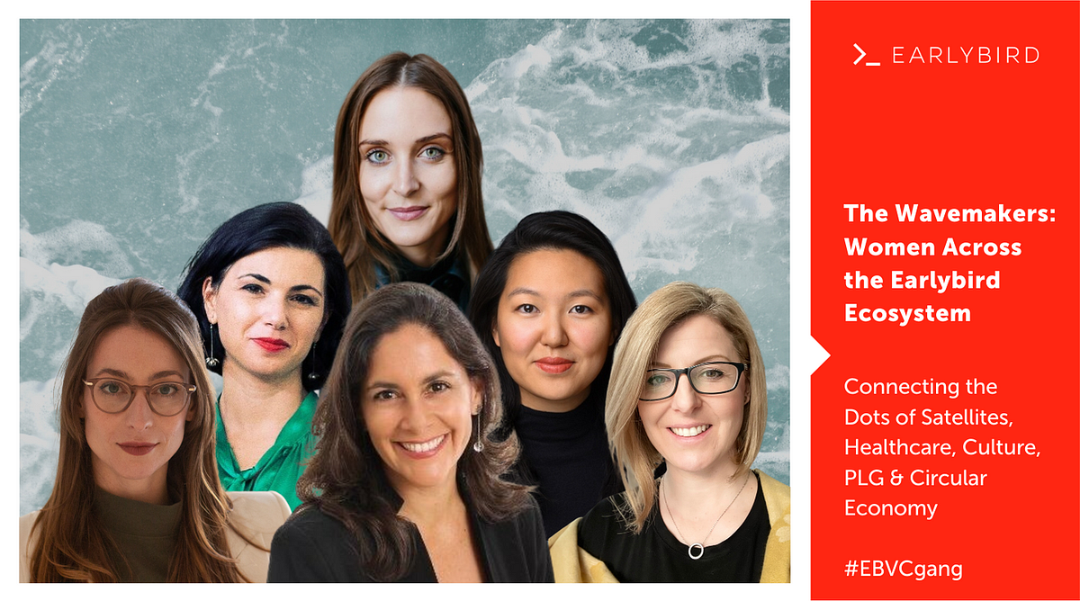 The Wavemakers: Women Across the Earlybird Ecosystem | by Earlybird ...