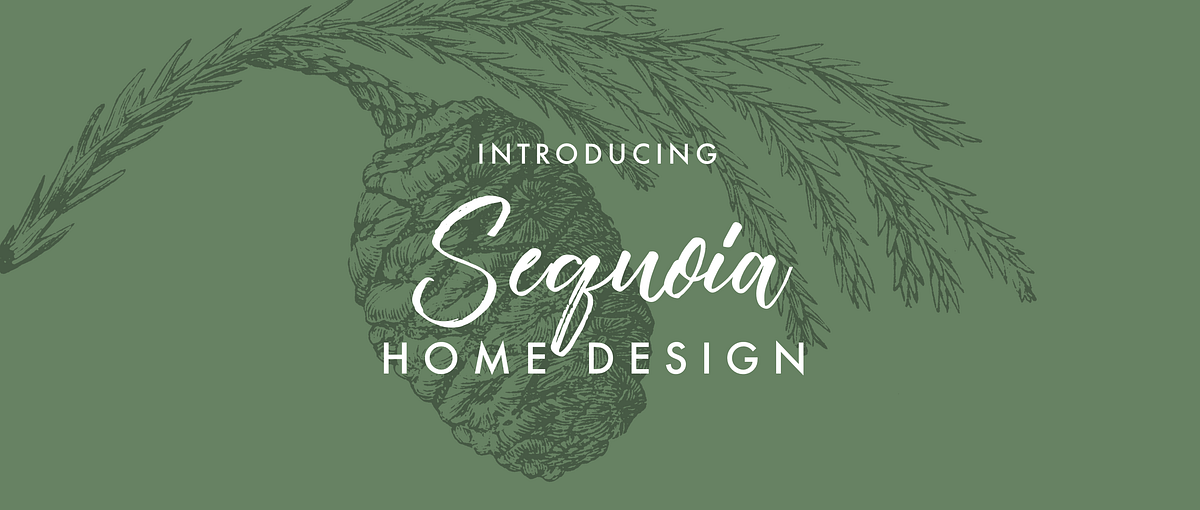 Introducing: Sequoia Home Design. Interior design meets life coaching ...