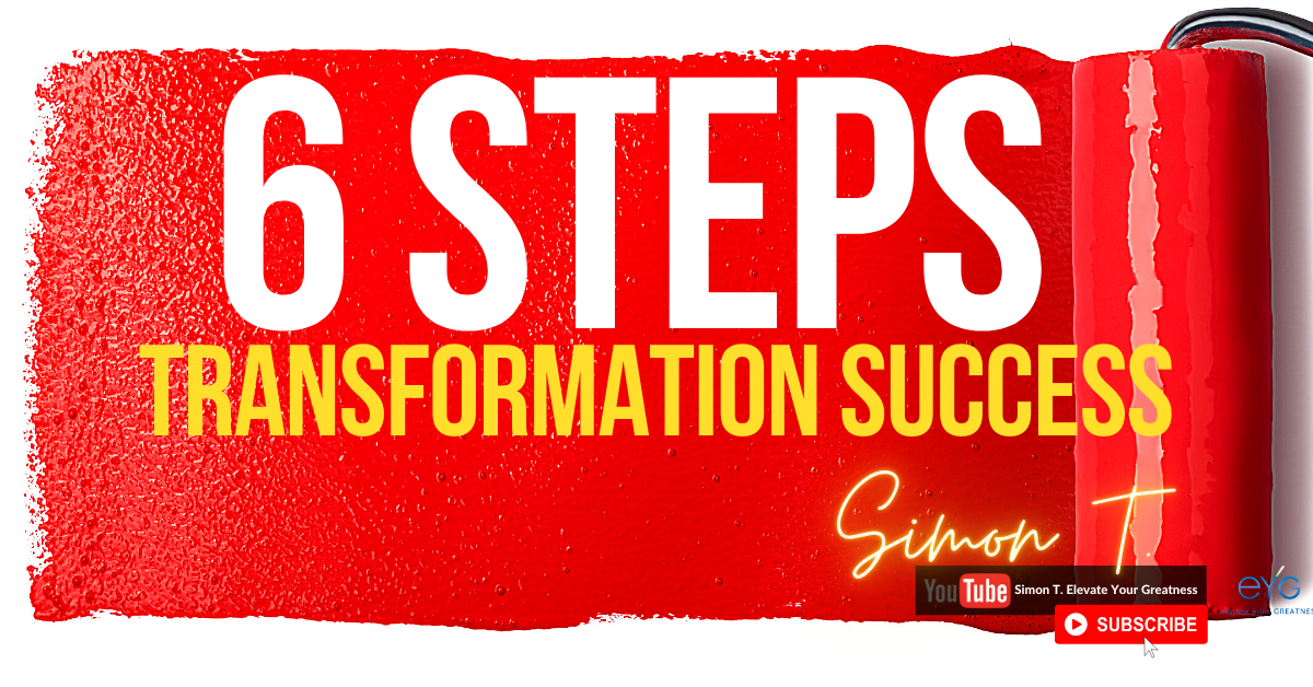 6 Steps to Transformation Success | by Simon Trevarthen | Medium