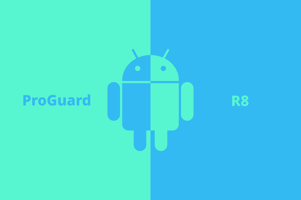 ProGuard and R8: Shrinking and Obfuscating Your Android App | by Metehan Gokbel | Medium