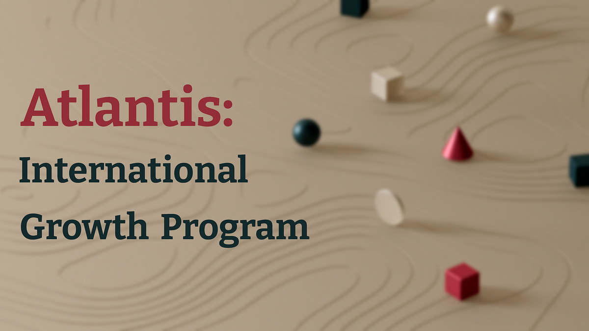Review and guide to Atlantis: International GrowthProgram | by holaaa ...