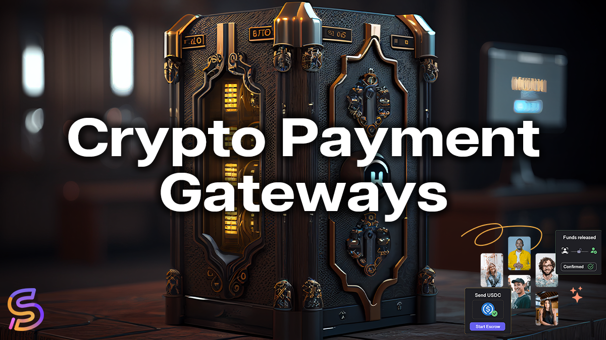 01. Crypto Payment Gateways: The Future of Secure and Transparent ...