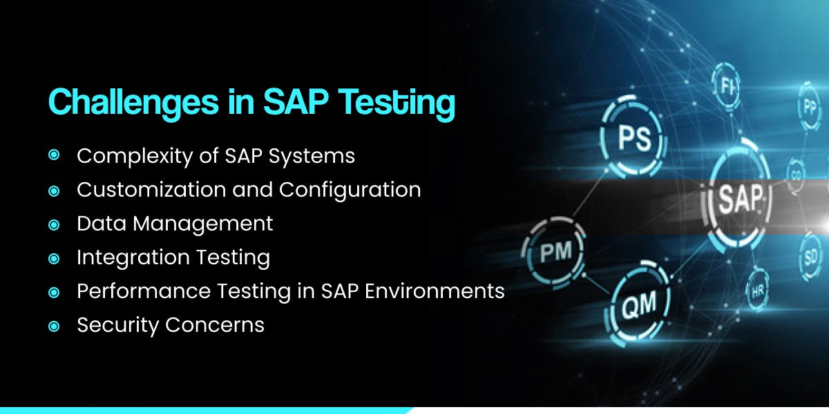 Common Challenges In Sap Testing And How To Overcome Them By Impactqa Medium