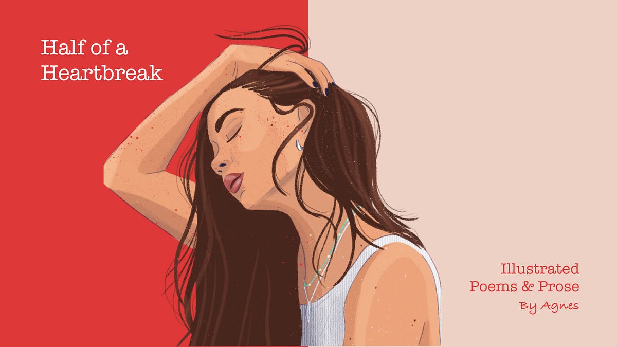 I Didn’t Plan to Write a Book About Heartbreak | by Agnes | Writers ...
