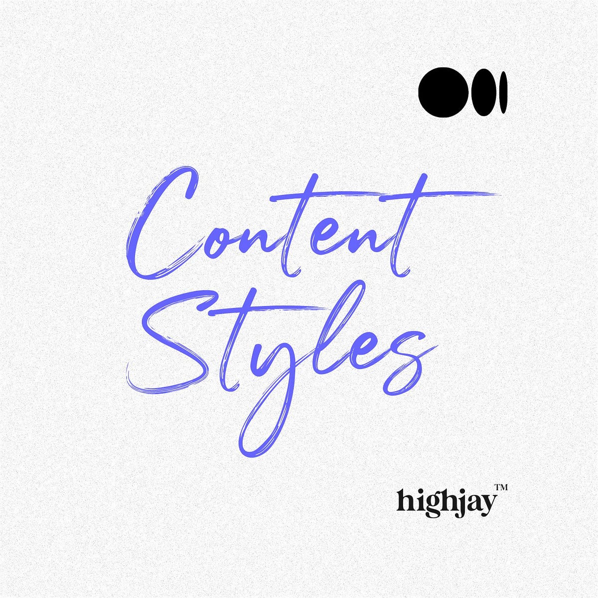 CONTENT STYLES. Content varies due to its dynamic… | by Jacinta Ijeoma ...