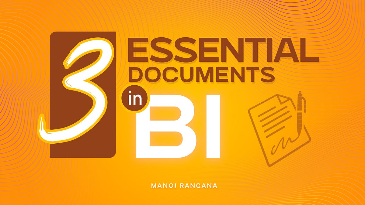 3 Essential Documents in BI. Starting a Business Intelligence (BI ...