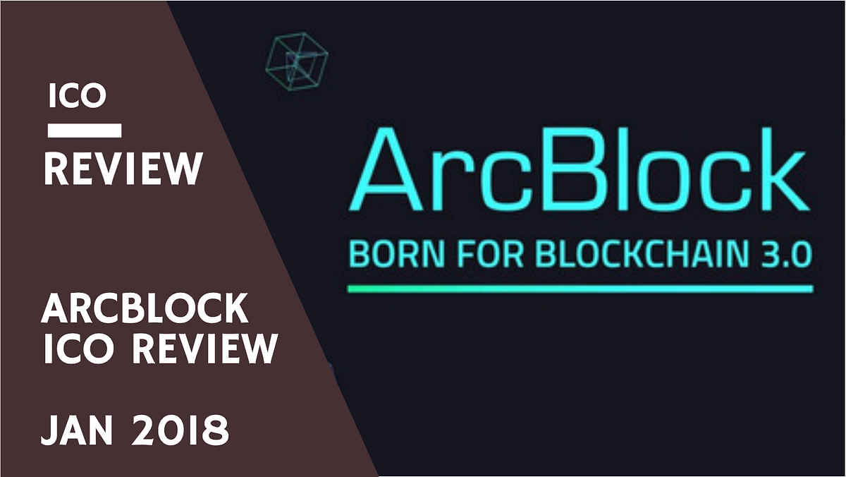 ArcBlock ICO Review. ArcBlock will bring blockchain to your… | by Jared L | Medium