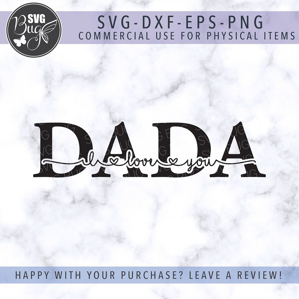 I Love You Dada SVG file, Dada SVG File, Father’s Day SVG File ...