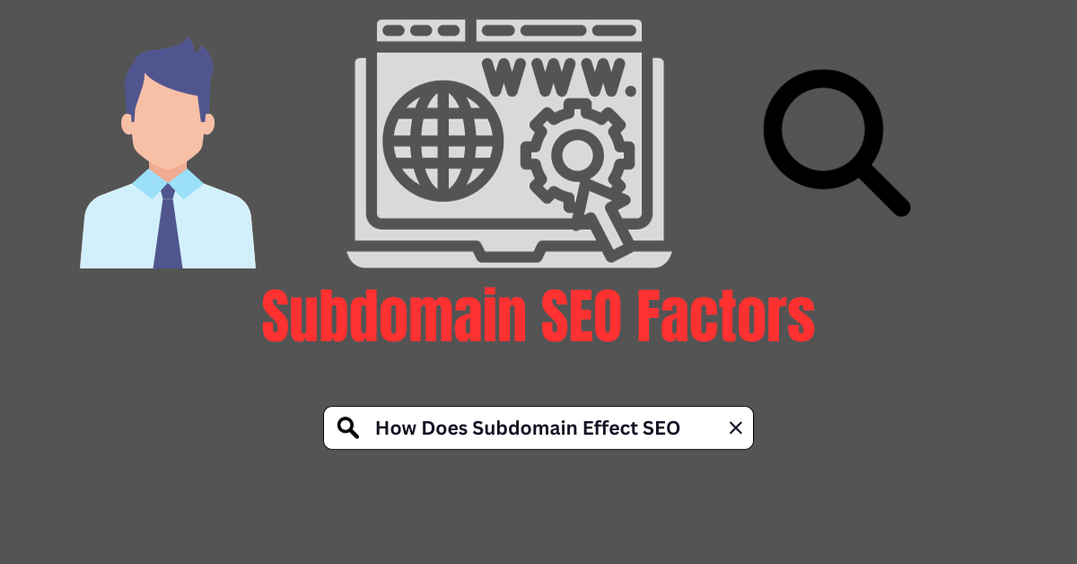 How Does Subdomain Effect SEO? — Subdomain SEO Factors | by Cash Influencer | Medium
