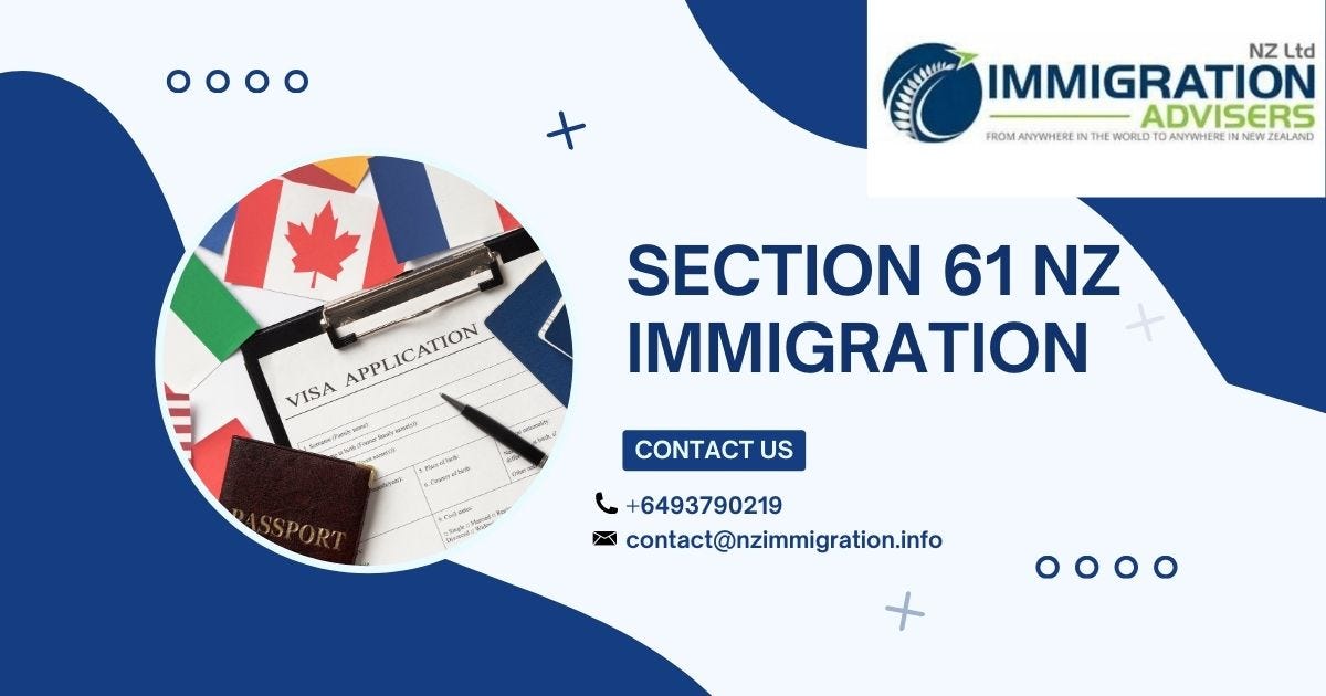 section 61 nz immigration - Emily Watson - Medium
