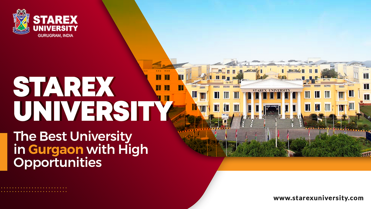 Starex University — The Best University in Gurgaon with High ...