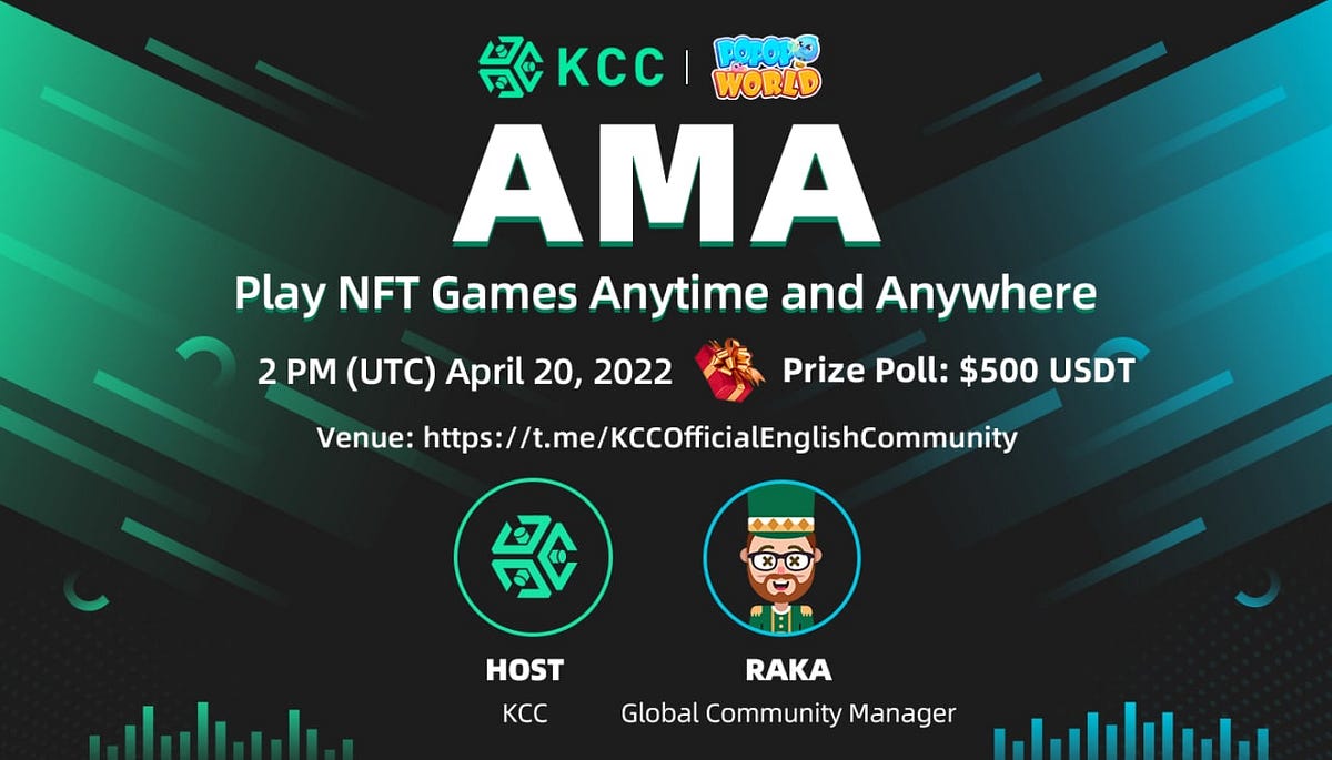 AMA KCC and Popop World — ملخص. اكشاج مرحبًا ، مجتمع KCC ، نحن على وشك… | by KCC Official Arabic ...