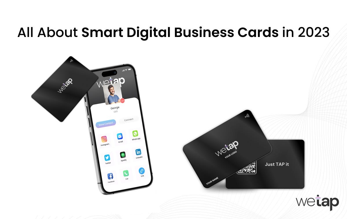 All About Smart Digital Business Cards in 2023 | by Wetap – NFC Smart ...