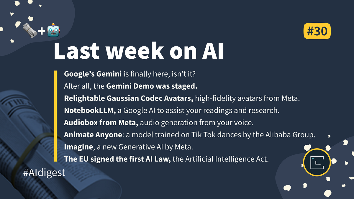 Last Week on AI — no.30. 🍻 We reached our 30th edition! We are… | by Leniolabs_ | Leniolabs ...