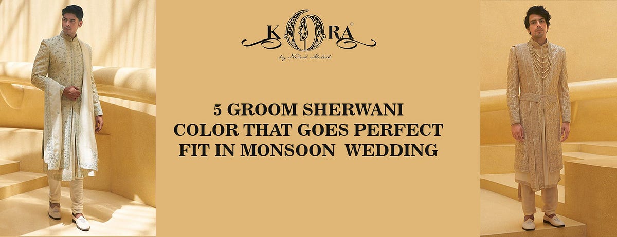 5 Groom Sherwani Colour That Goes Perfectly Fit In A Monsoon Wedding ...