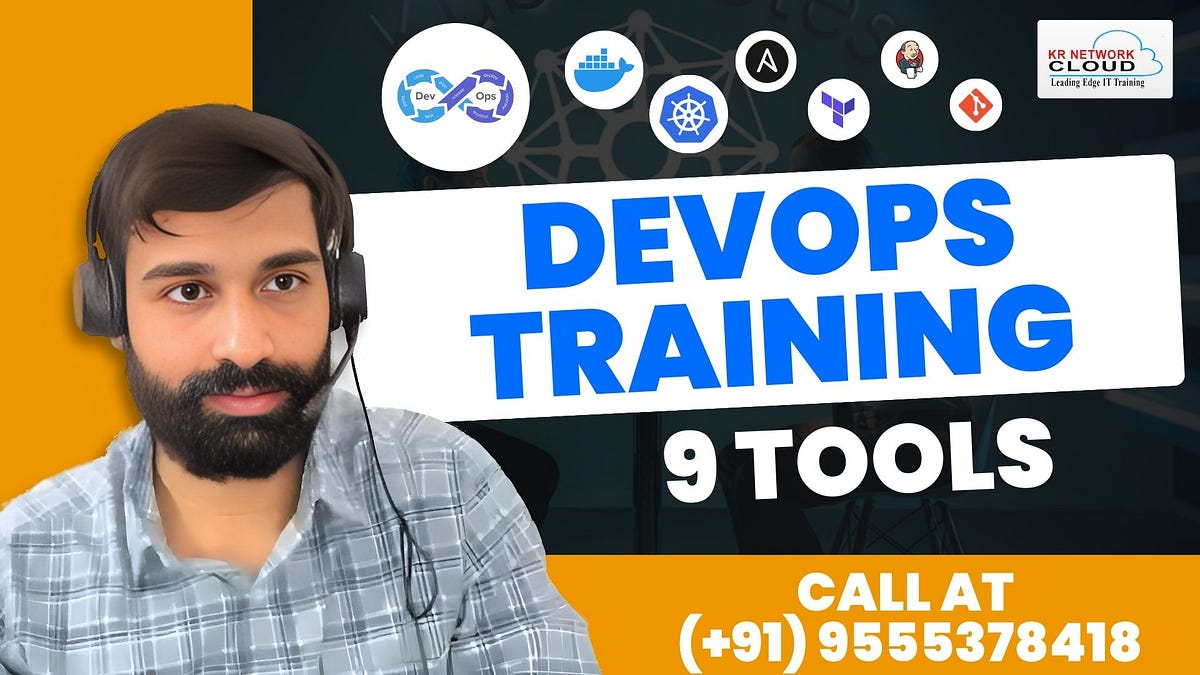 The Best DevOps Training: KR Network Cloud the best institute in the world? | by Rajat Goswami ...