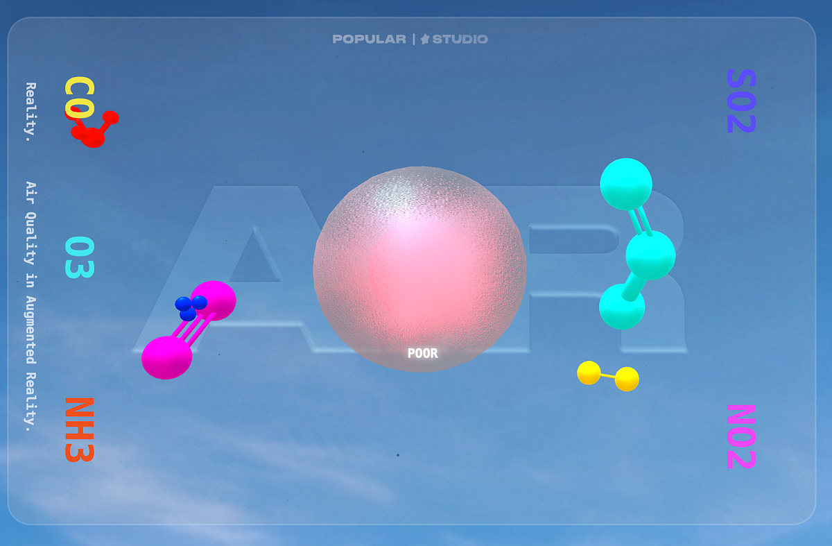 AiR: Real-time Air Quality in Augmented Reality | by Popul-AR | Popul ...