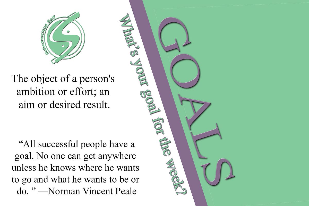 Setting Seemingly Unattainable Goals For Yourself | by Ericka Bates ...