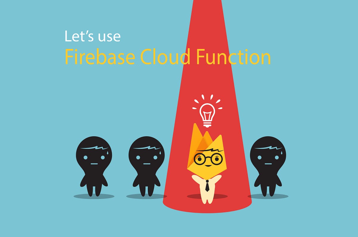 มาใช้งาน Firebase Cloud Functions กัน | by benjawan T | Medium