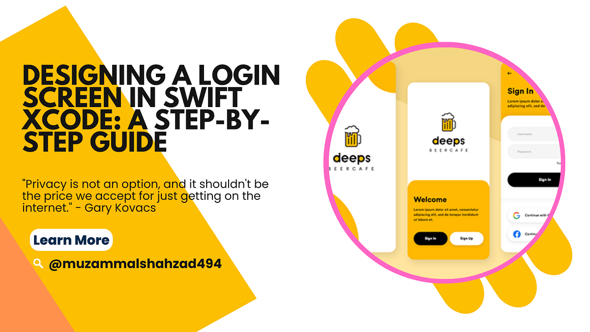 Designing a Login Screen in Swift Xcode: A Step-by-Step Guide | by Muzammal shahzad | Medium