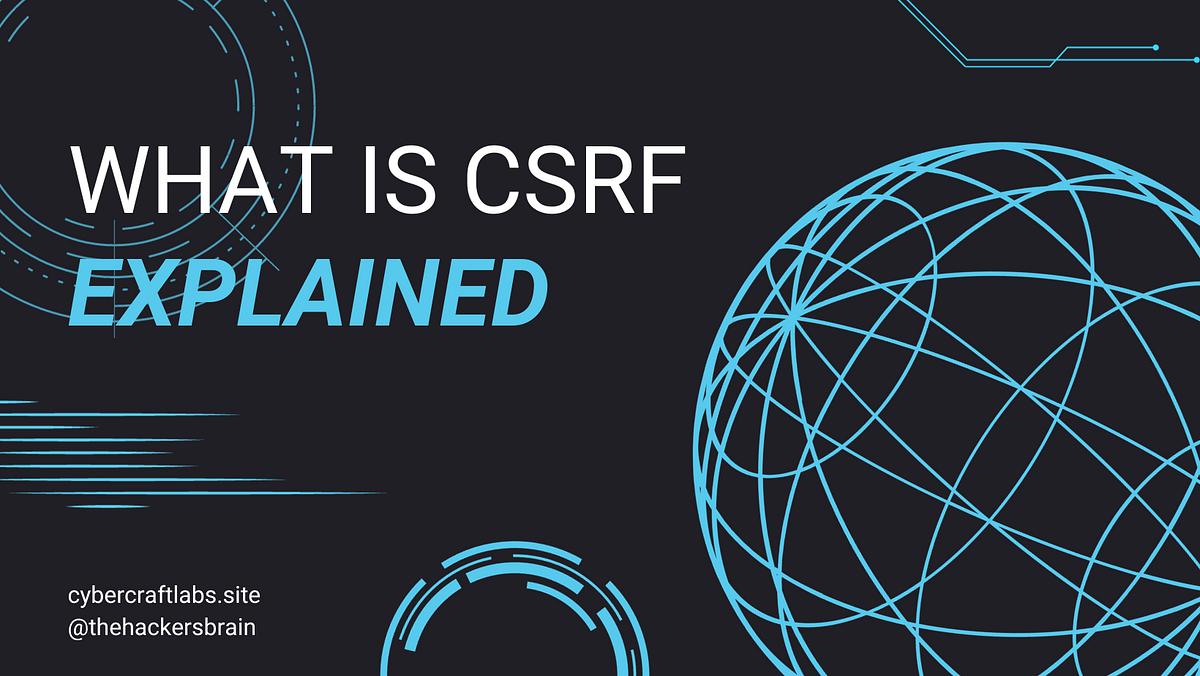 What is CSRF and how to prevent it. | by Gaurav Raj | Medium
