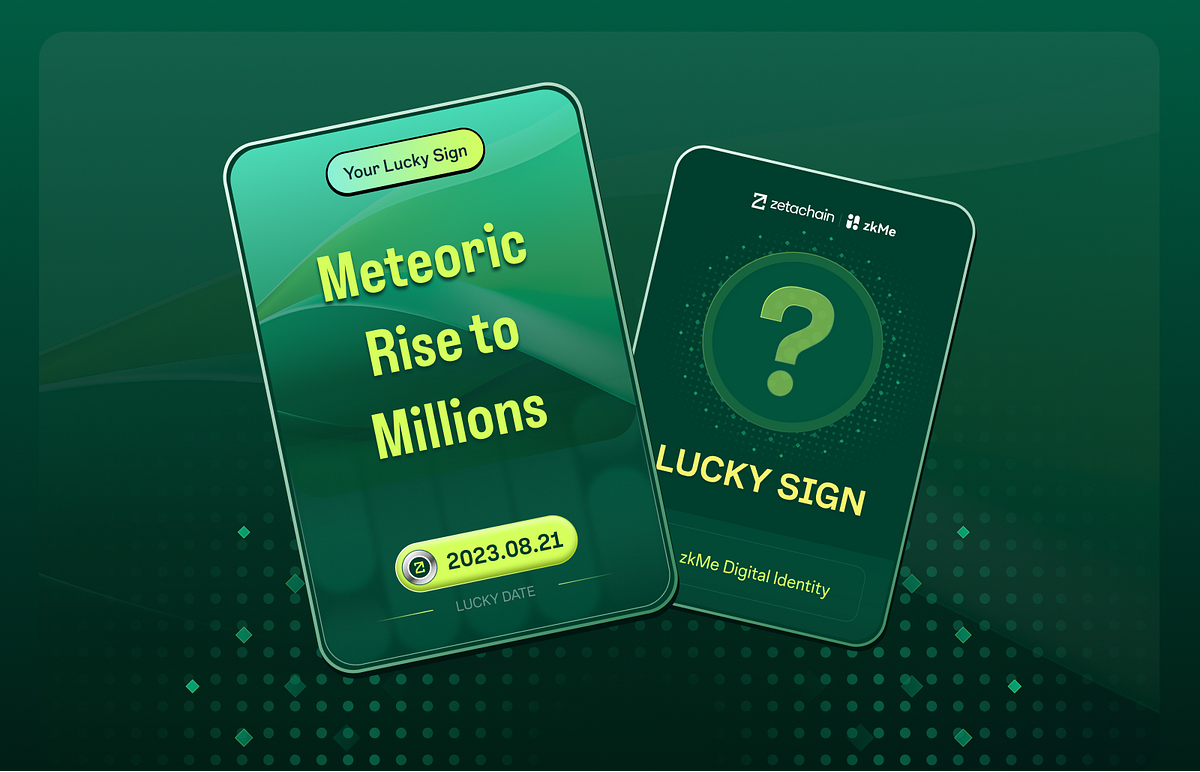 zkMe Identity Oracle’s Showcase session 2 — Exclusive Lucky Sign Omni ...
