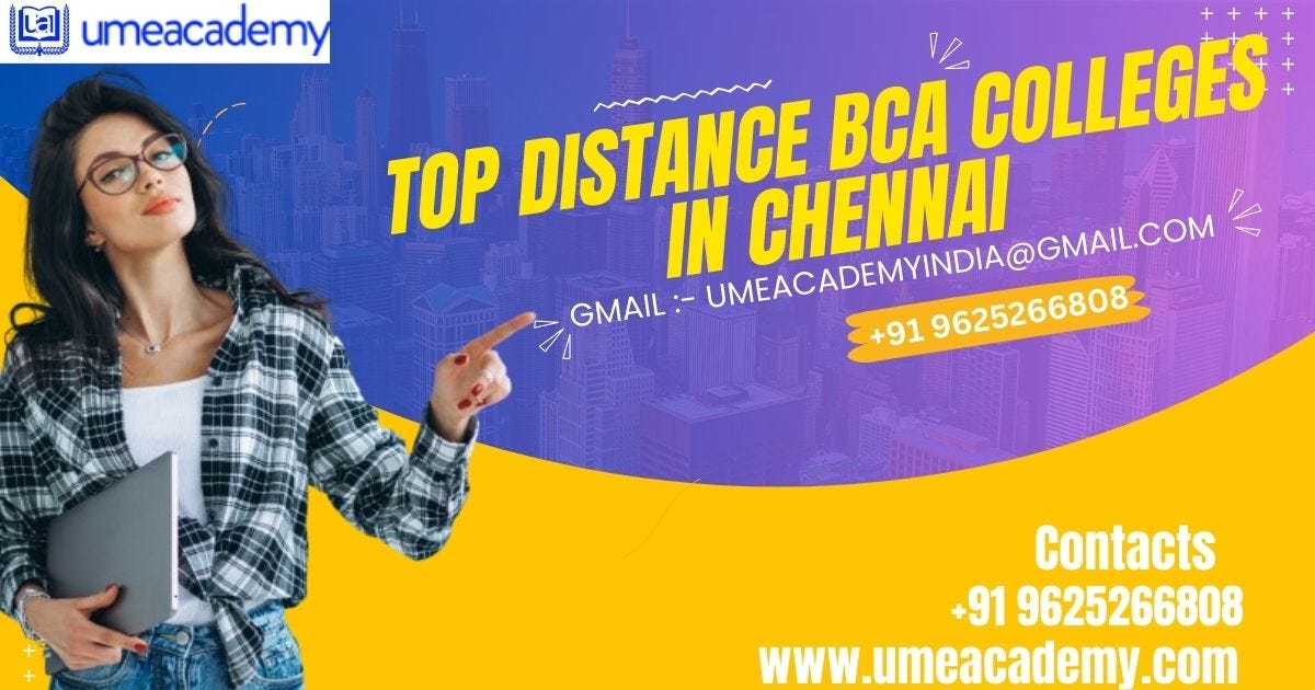 Top distance BCA colleges in Chennai - Vinay - Medium