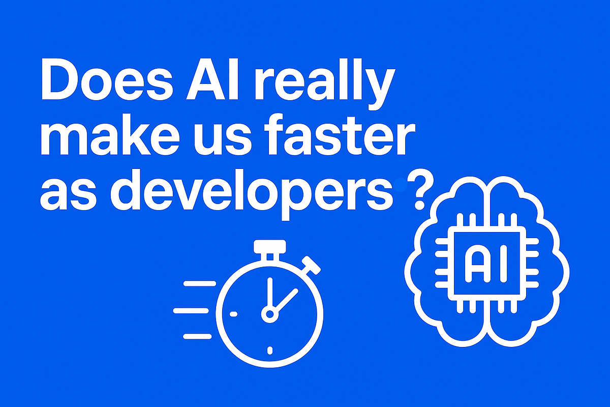 Does AI really make us faster as developers? | by Leonardo Vizcaya ...
