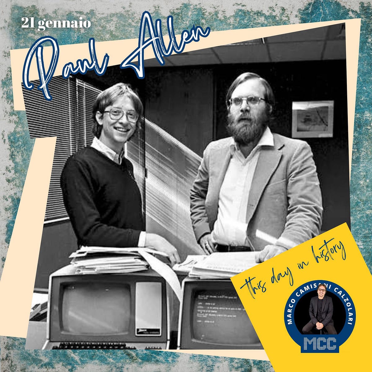 This day in history, 21 gennaio: Ricordando Paul Allen, l’amico e socio ...