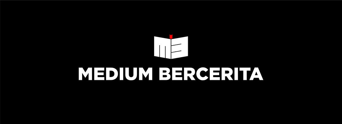 Selamat Datang di Medium Bercerita | Medium | Médium Bercerita