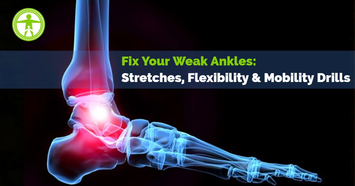How to Fix Weak Ankles. The ankle may be one of the most… | by Daniel N ...