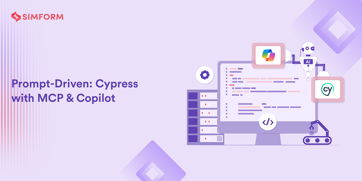 🚀 Prompt-Driven: Cypress with MCP & Copilot | by Diwakar Kumar | Simform Engineering | Medium