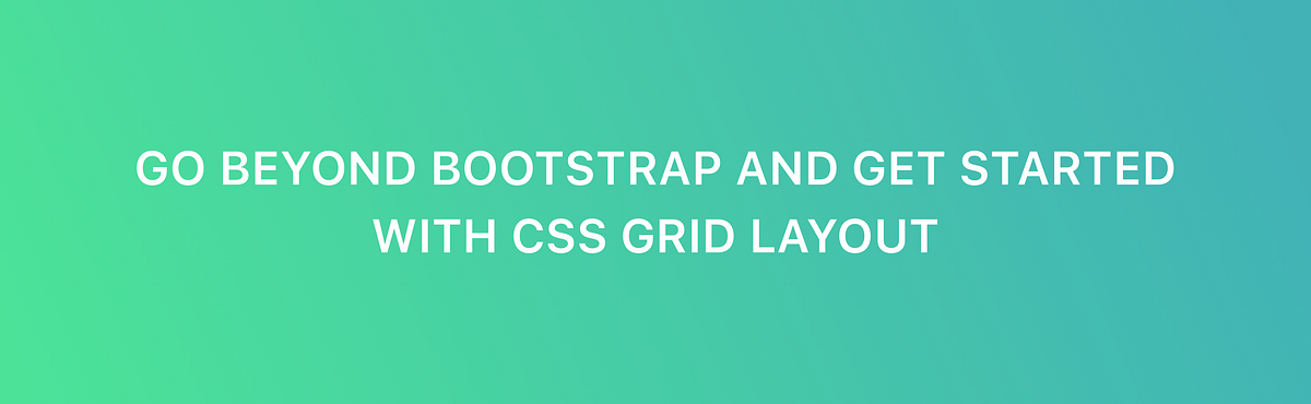What is Grid Property ?. The grid property is a shorthand… | by Balaji ...
