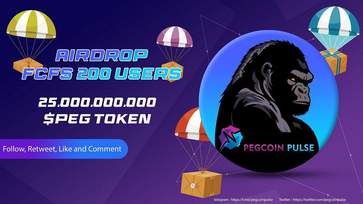 Airdrop FCFS 200 People Total 25.000.000.000 $PEG, Completed task below ...