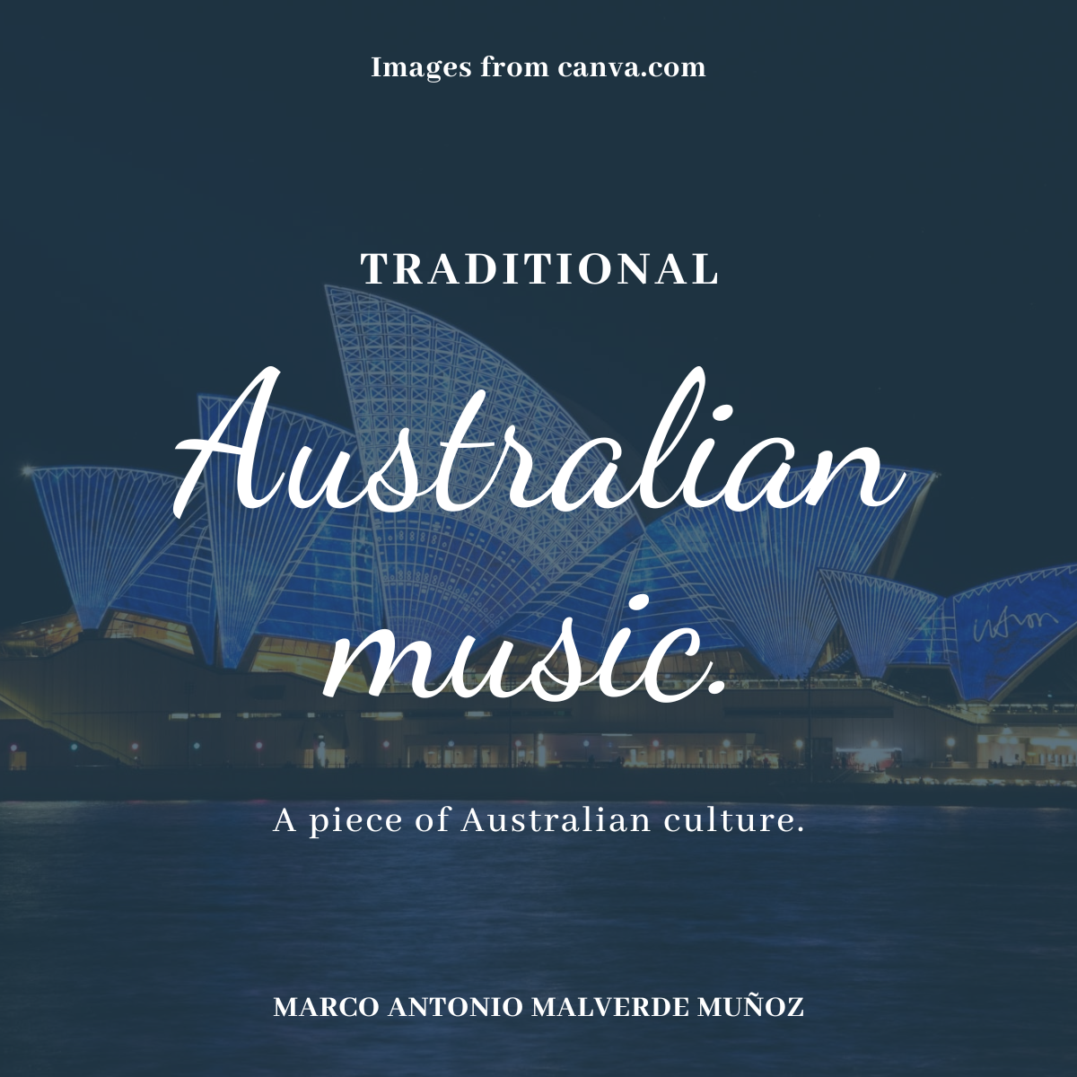 Traditional Australian music. -Marco Antonio Malverde Muñoz | by ...