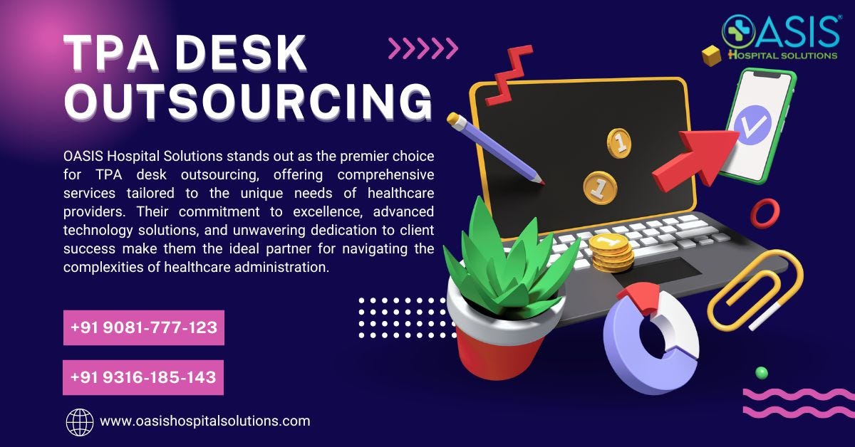 Benefits of TPA Desk Outsourcing for Your Hospital | by Oasis Hospital ...