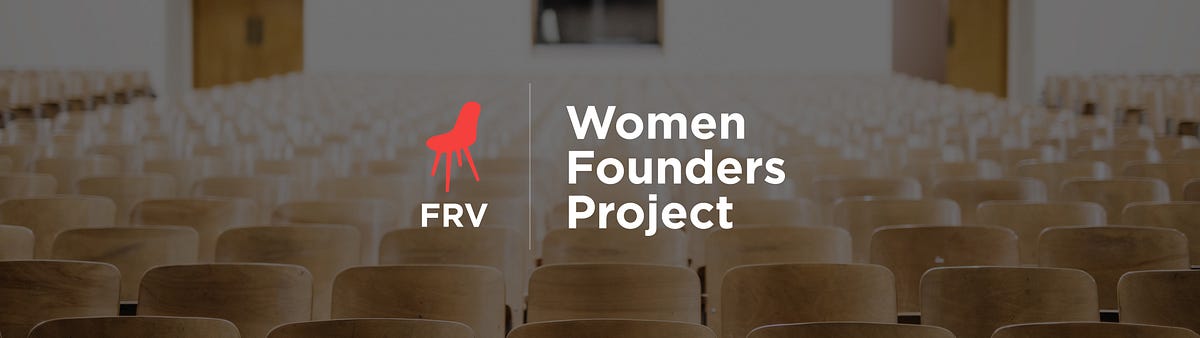 Women Founders Project 2020. Representation can change everything… | by ...