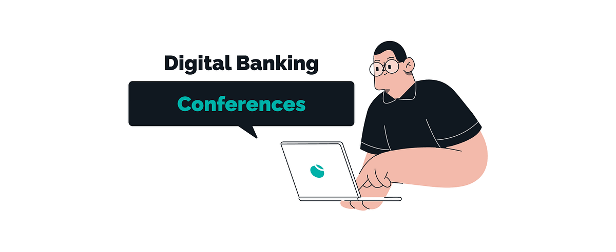 Digital Banking Conferences: The Ultimate Resource for FinTech Trends ...