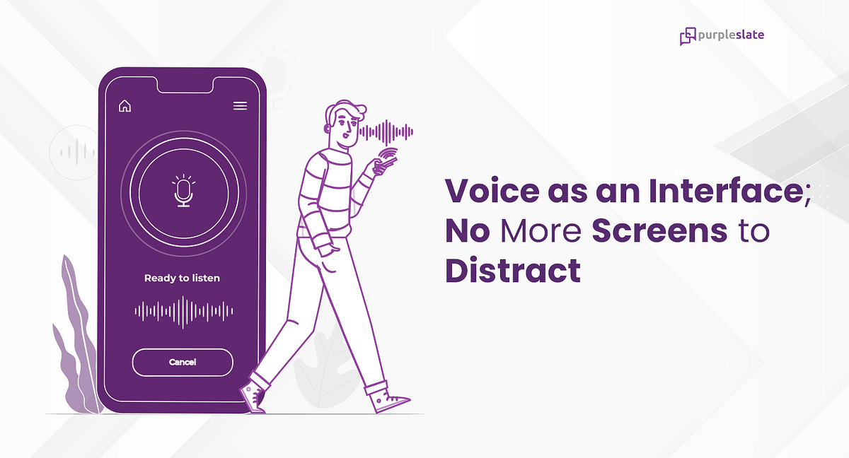 Voice AI: Voice as an Interface. Remember the good old days of using ...