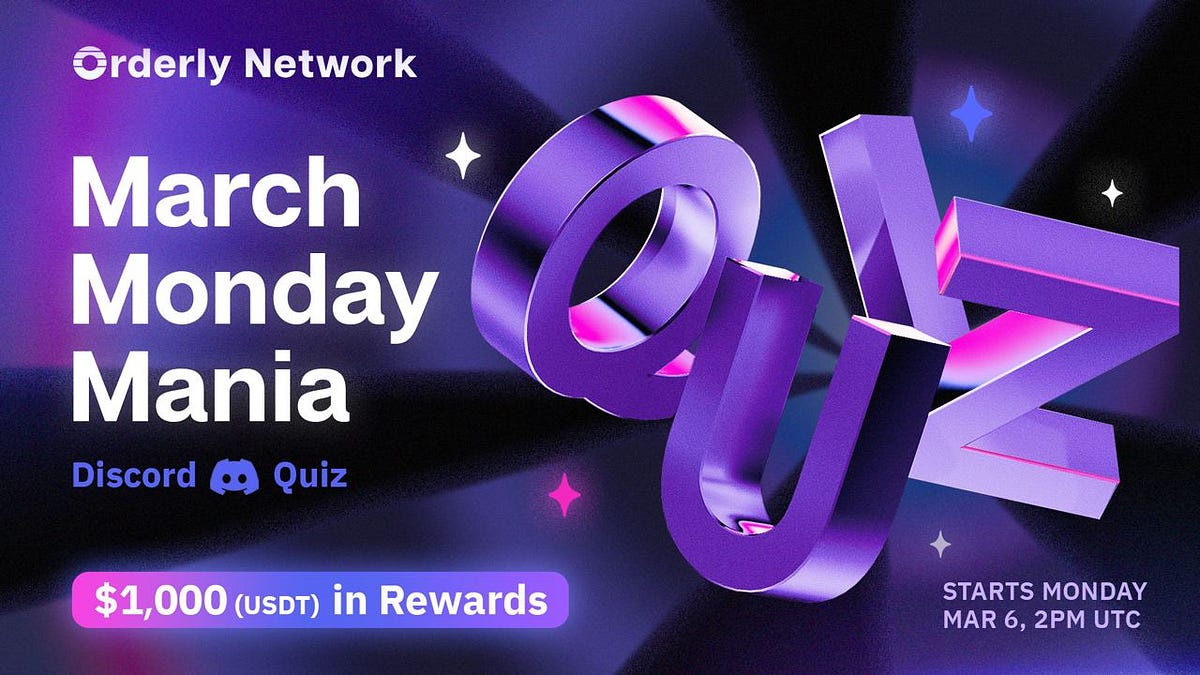 March Monday Mania — Discord Quiz | by Orderly Network (🟣,🟣) | Medium